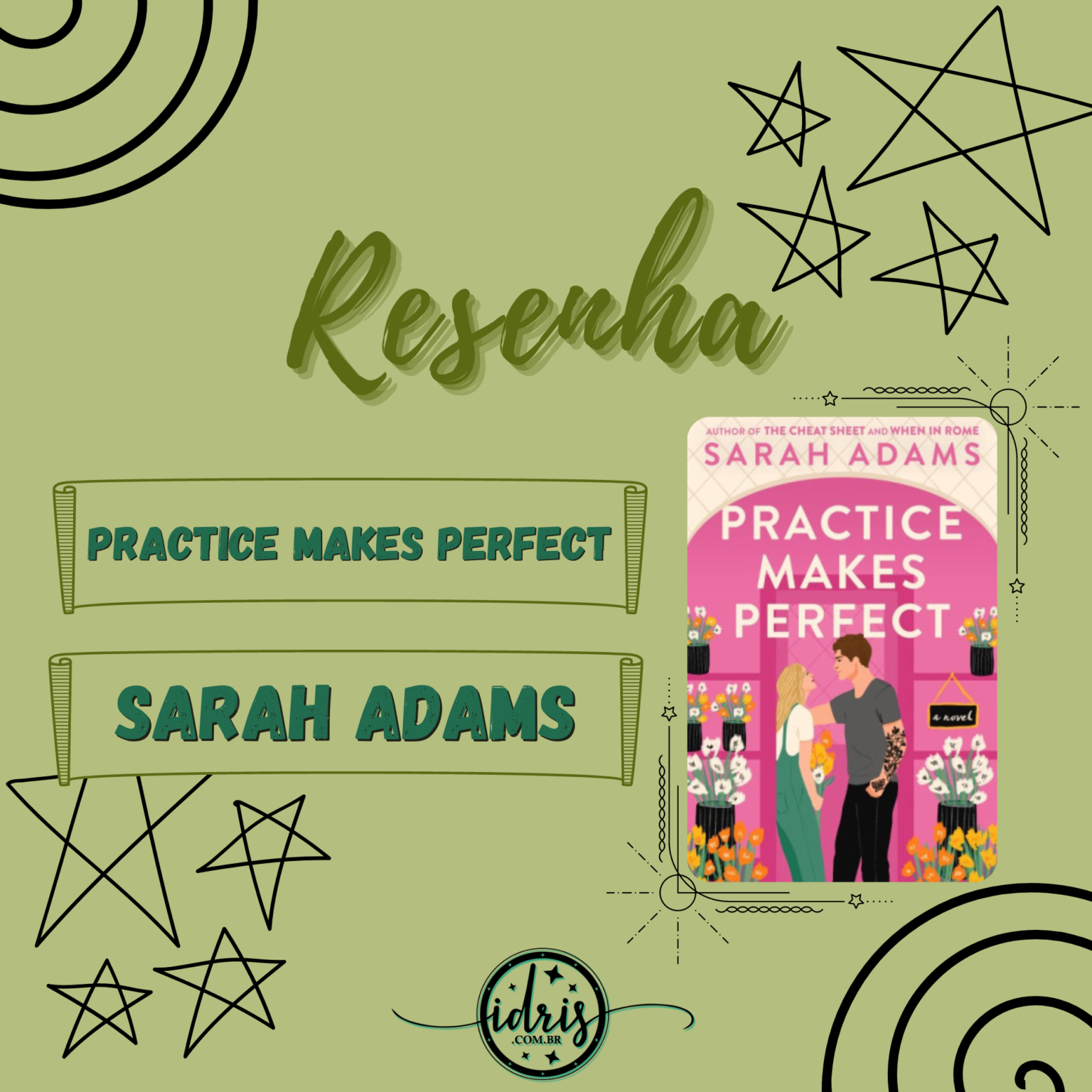 Resenha: Practice Makes Perfect – Sarah Adams - Idris Brasil
